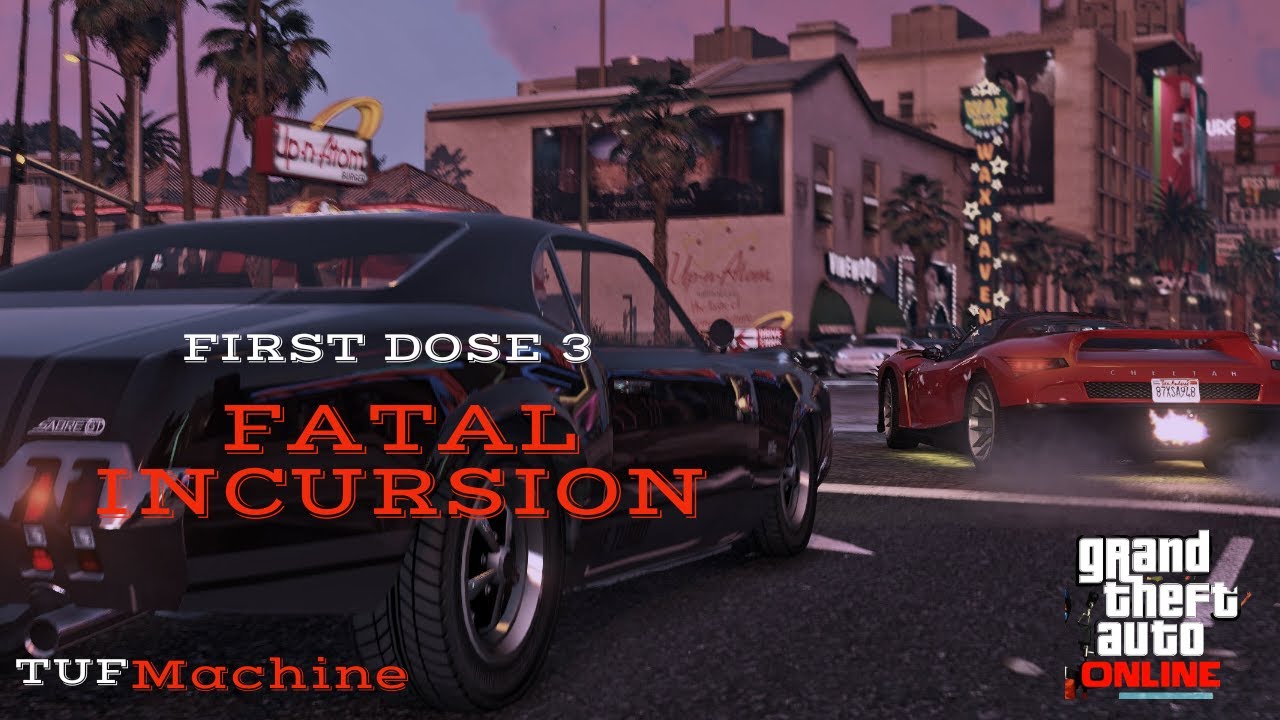 GTA ONLINE | First Dose 3 -Fatal Incursion | Noob Gameplay - YouTube