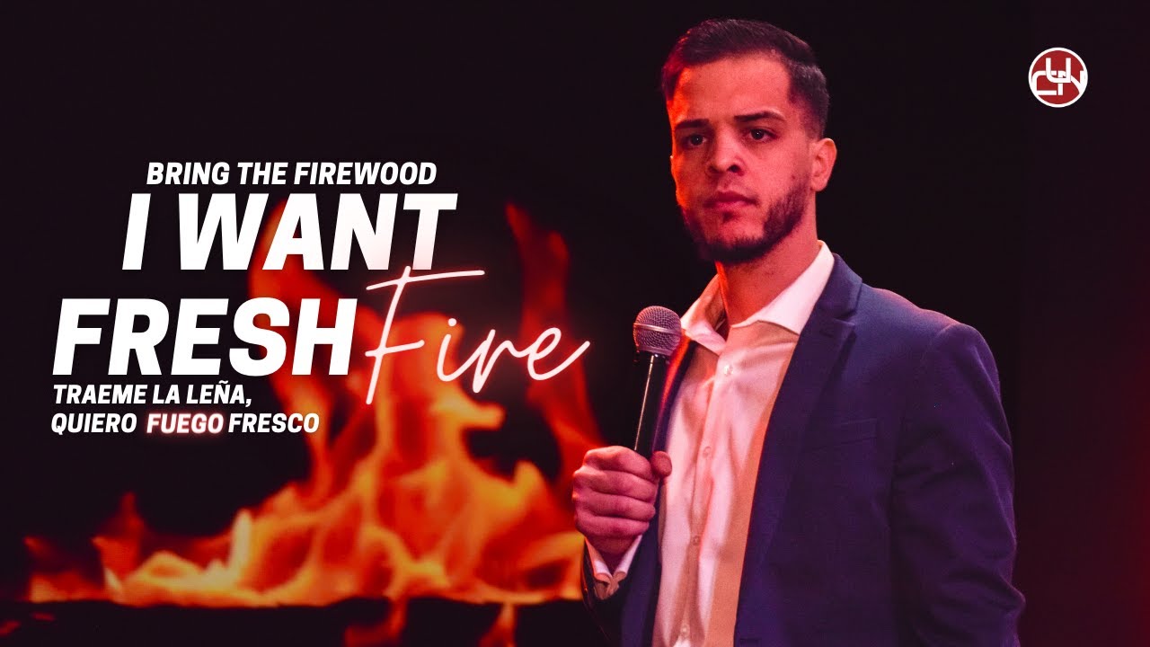 Traeme la leña que quiero fuego fresco | Bring me the firewood, I want ...