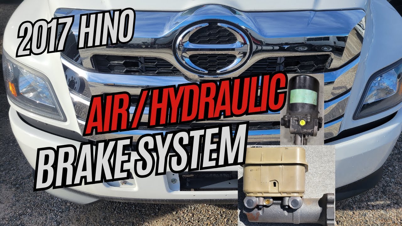 2017 Hino Air Over Hydraulic Brake System - YouTube