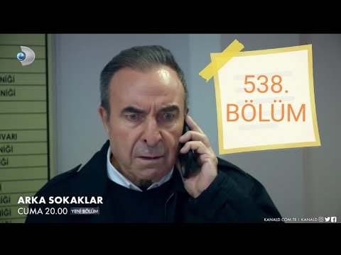 Arka Sokaklar 538. Bölüm Fragmanı
