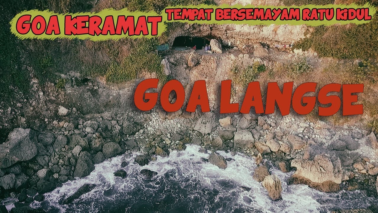 Goa Langse, Tempat Bersemayamnya Ratu Kidul - YouTube