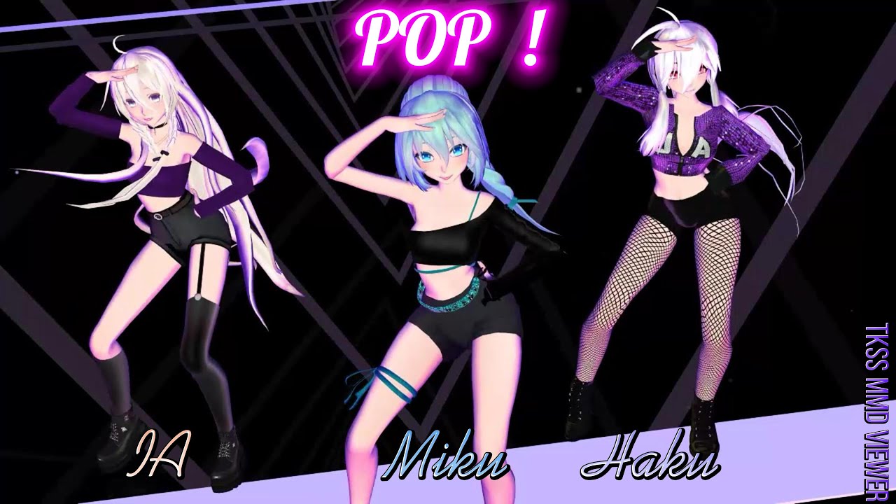 [MMD Viewer] Miku, IA & Haku - POP! (Nayeon) - Version courte - YouTube