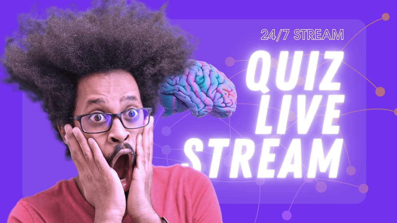 QUIZ Live Stream 24/7 **🔴 Live Stream | Endless Quiz | Test Your ...