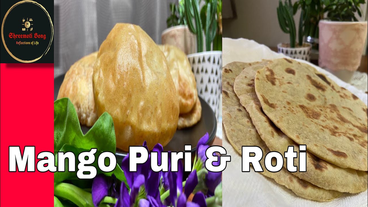 How to Make Mango puri & Mango roti || আমের লুচি || আমের রুটি|| - YouTube