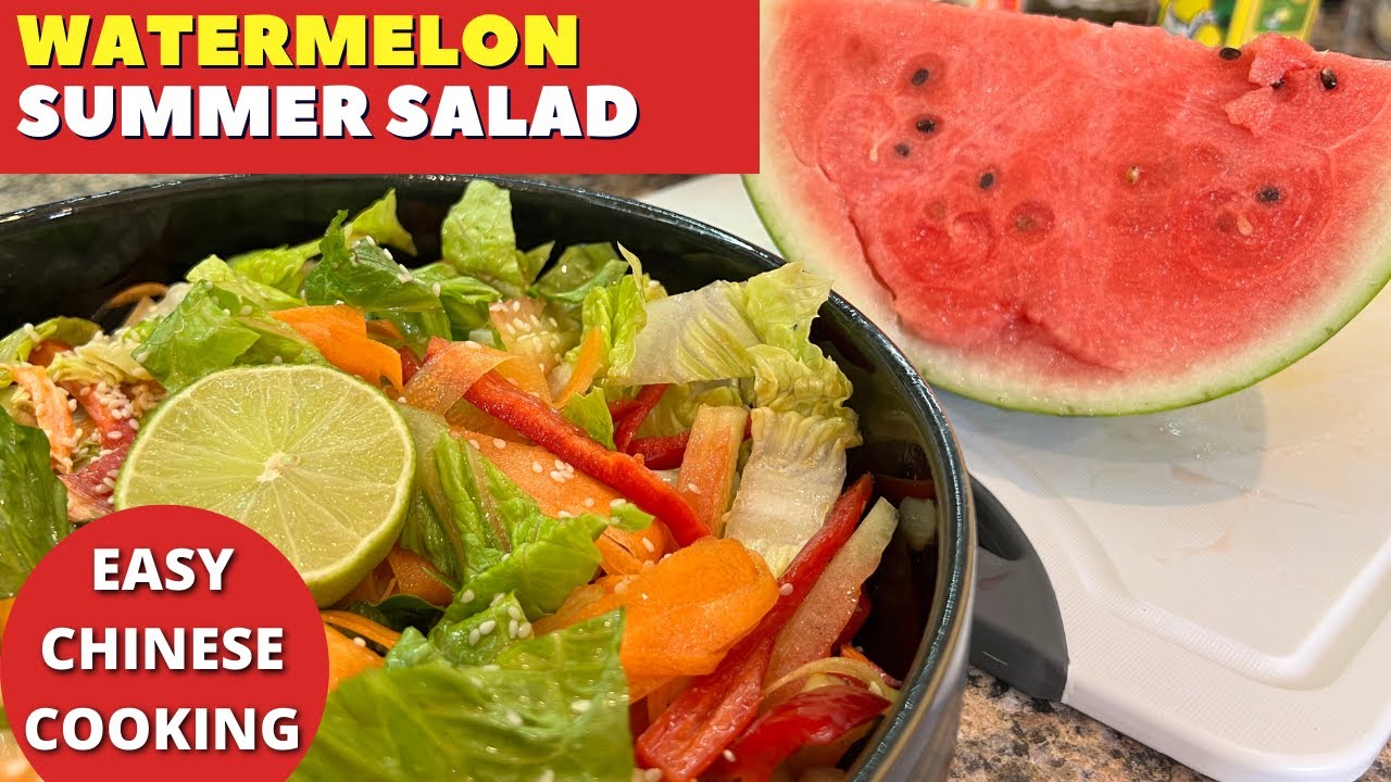 Chinese Watermelon Summer Salad - YouTube