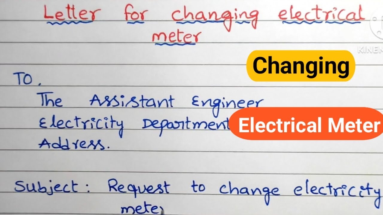 Letter for Changing Electrical meter/meter change application/replace ...