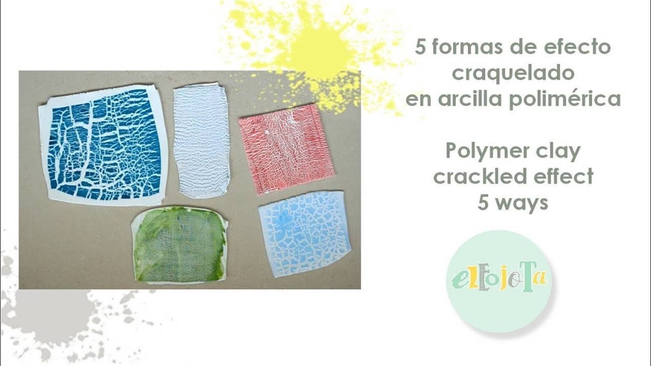 Efecto craquelado en arcilla polimérica | ELEOJOTA00 | TUTORIAL - YouTube
