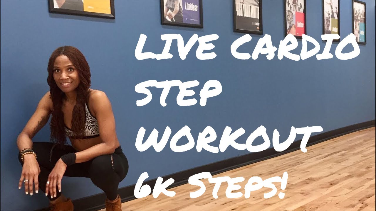 LIVE Step Workout| Basic Paced| Learn & Get 6k Steps - YouTube