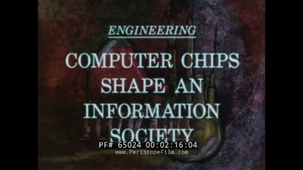 " COMPUTER CHIPS SHAPE AN INFORMATION SOCIETY " 1980s COMPUTER ...
