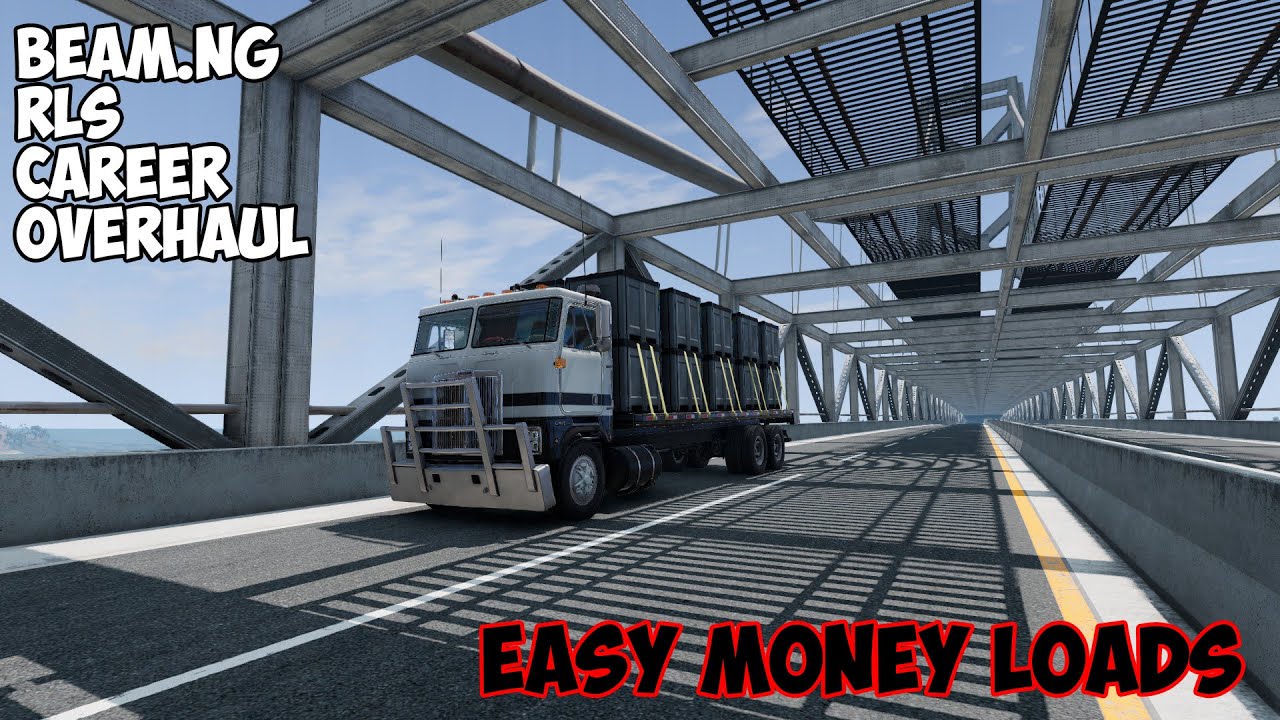 Easy Money Loads | BeamNG.drive RLS Career Overhaul - YouTube