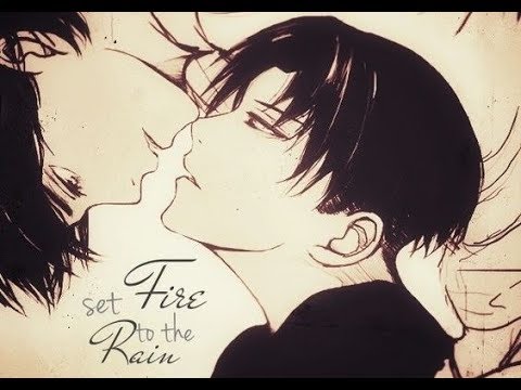 Eren x Levi -  SET FIRE TO THE RAIN (HD)
