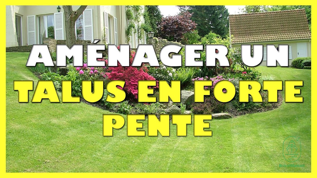 Comment aménager un talus en forte pente - YouTube