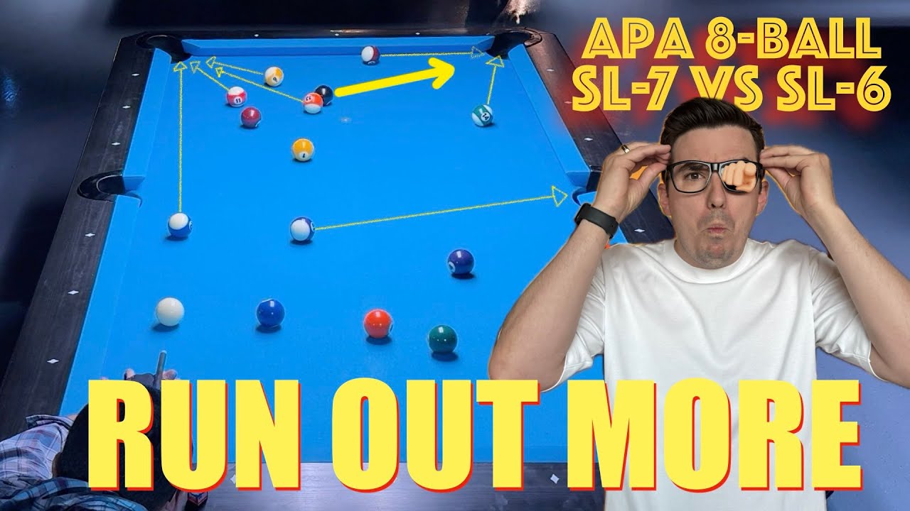 RUN OUT….. MORE!! APA 8-ball SL-7 vs SL-6 - YouTube