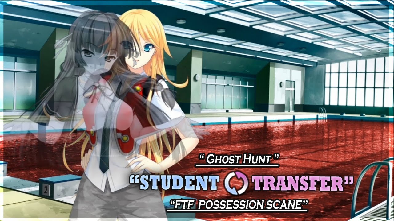 Student Transfer | Ghost Hunt Scenario | FTF Possession | Part 2 ...
