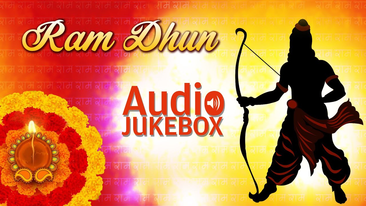 Ram Dhun - Vol. 1 | Ram Devotional Songs | Audio Jukebox - YouTube