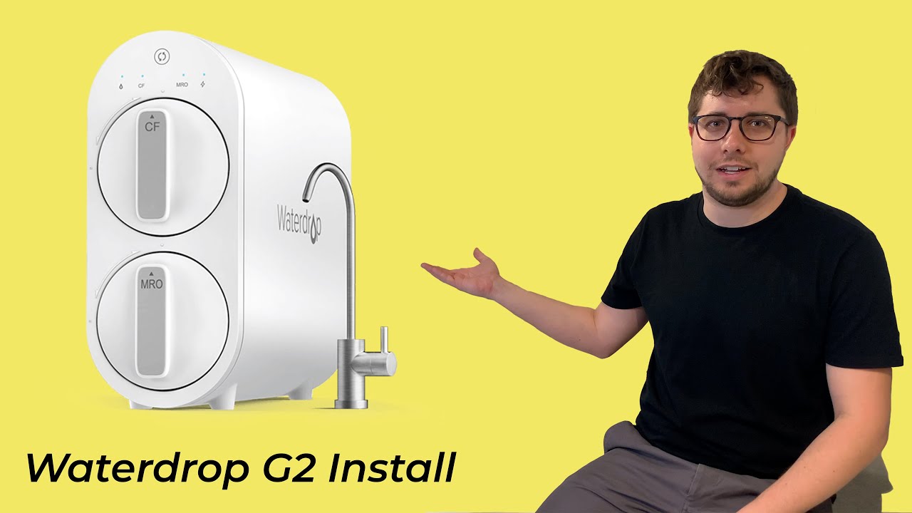 Waterdrop G2 P600 Reverse Osmosis Installation Guide (Step-By-Step ...