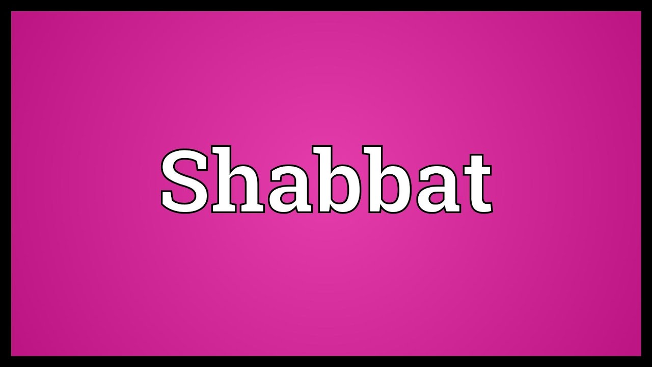 Shabbat Meaning - YouTube