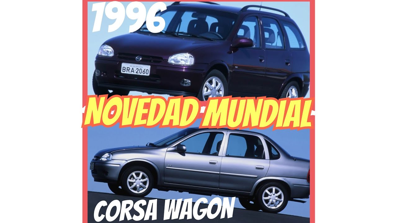 CHEVROLET CORSA: así nacía un récord. AUTO AL DÍA RETRO. (8.8.1996 ...