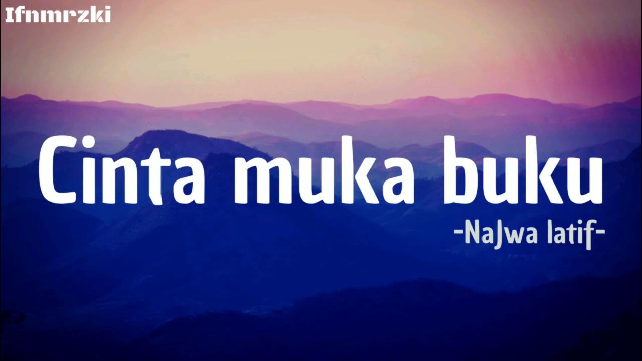 Cinta Muka Buku - Najwa Latif ( lirik ) - YouTube