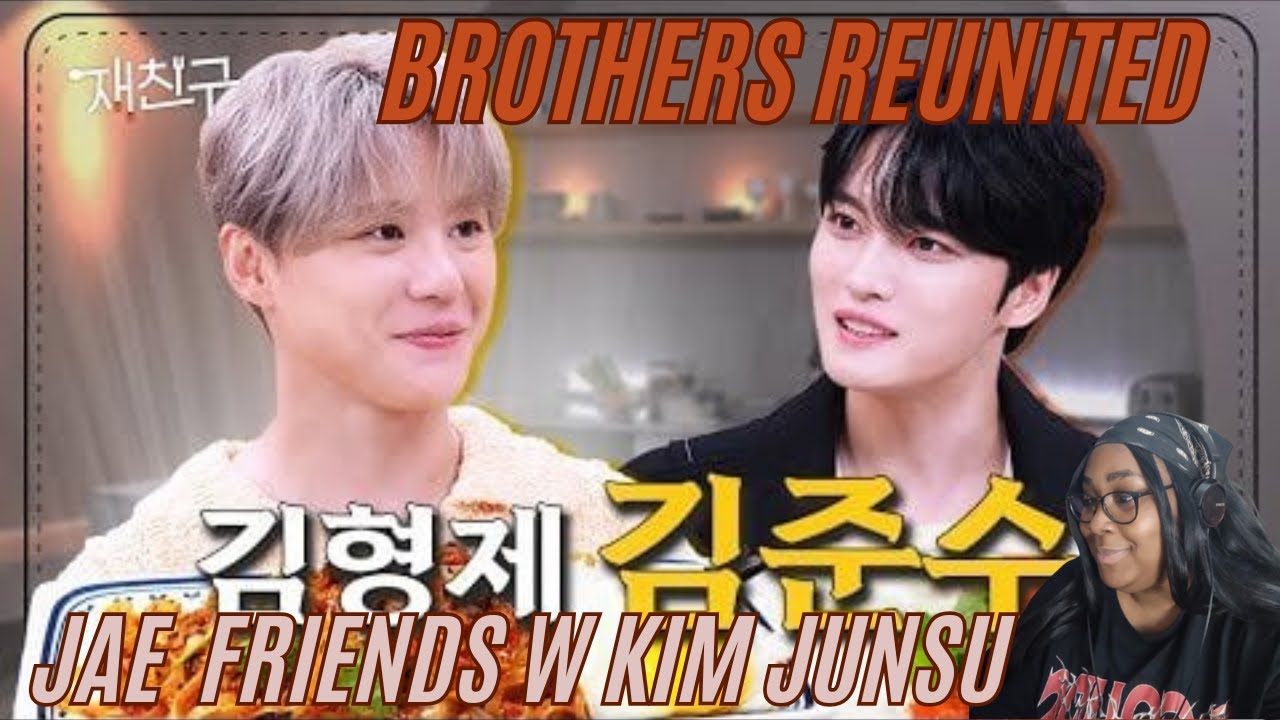 They really are Brothers 🥺| Jae Friends Episode 20 w/ Kim Junsu ...