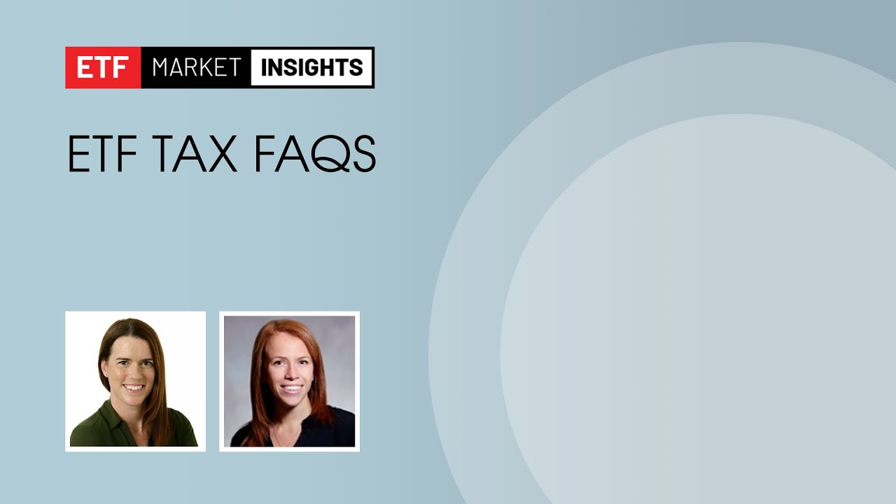 ETF Tax FAQs - March 10, 2023 - YouTube