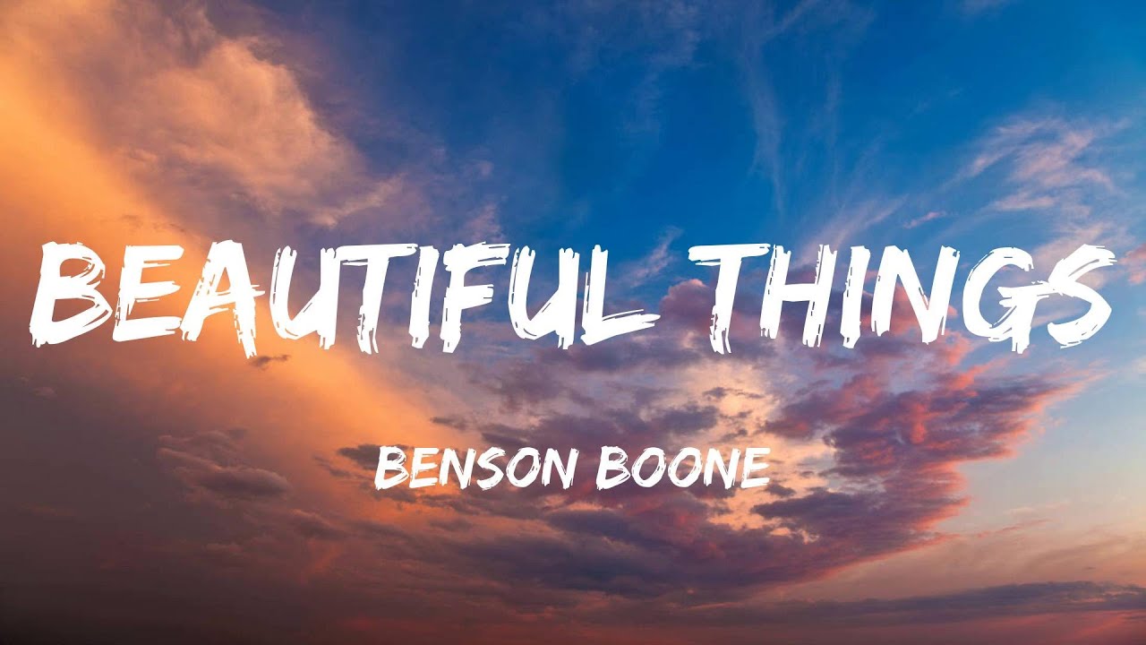 Benson Boone - Beautiful Things (Lyrics) - YouTube