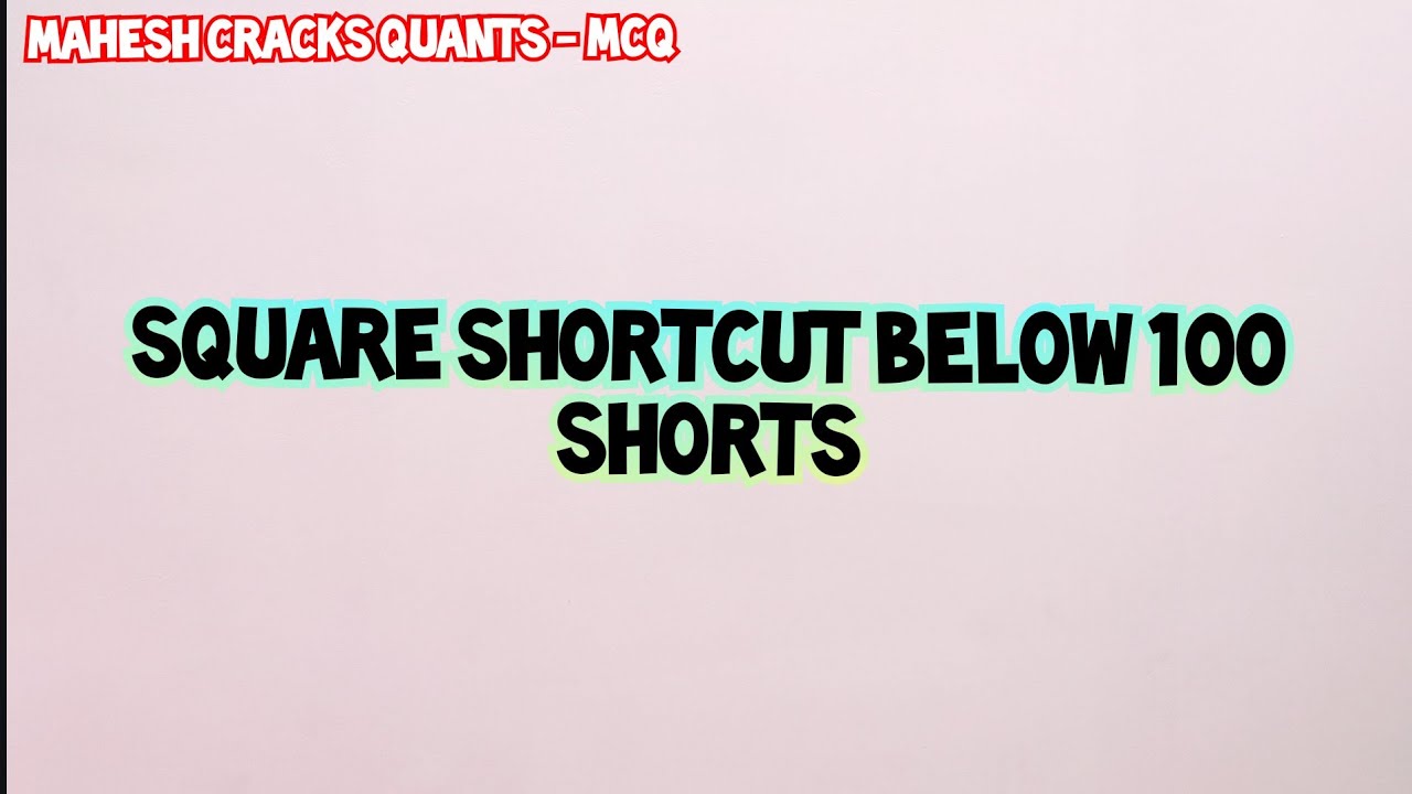 Square Shortcut Below 100 #Shorts - YouTube