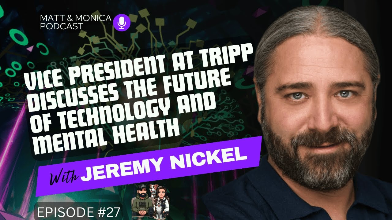 The Matt and Monica Podcast Episode 27 - Jeremy Nickel - YouTube