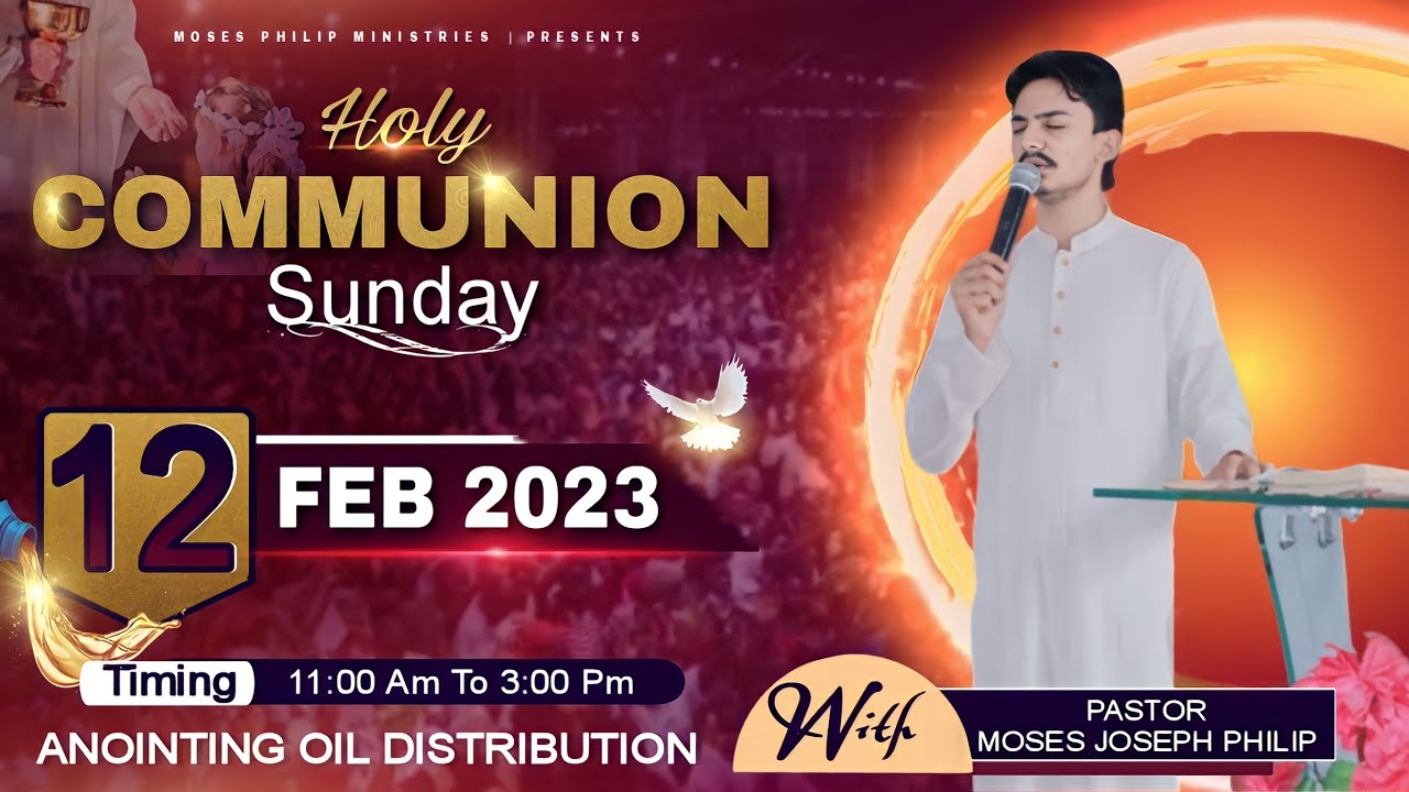 (PART-1) SUNDAY HOLY COMMUNION & ANOINTING OIL MEETING || (12-02-2023 ...
