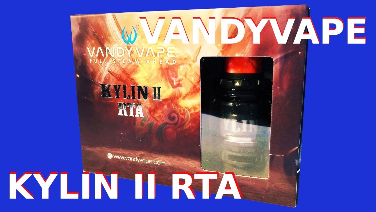 Vandy Vape Kylin 2 RTA Unboxing and Review - YouTube