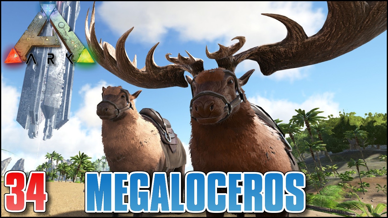 ARK Zoo #E34 - MEGALOCEROS TAMING - Let's Play Ark Survival Evolved ...