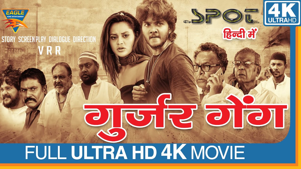GUJJAR GANG Hindi Dubbed Full Movie | Karate Kaushik, Agni Pawar ...