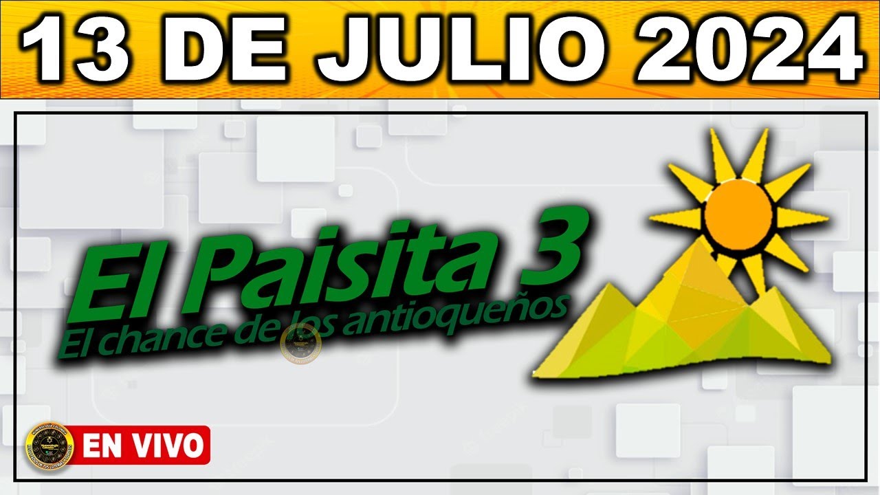 Resultado PAISITA 3 sábado 13 de JULIO 2024 #chance #paisita3 - YouTube