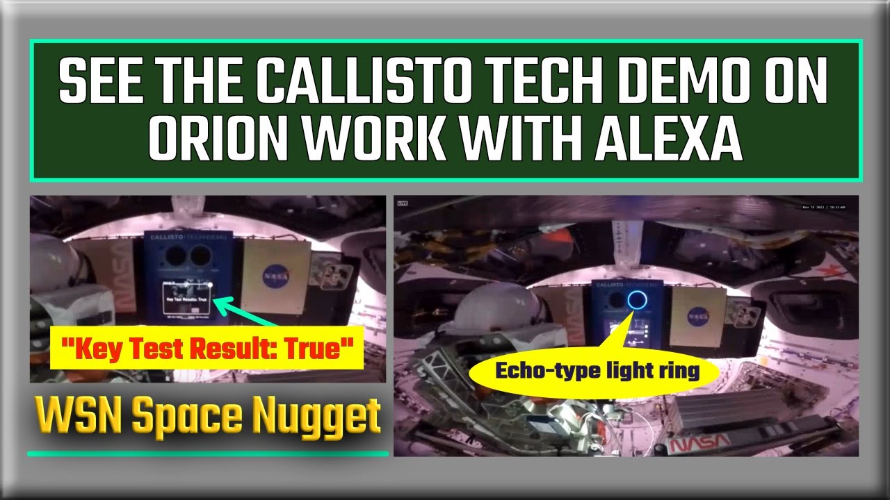 NASA Artemis Orion: See the Callisto Tech Demo Work with Alexa ...