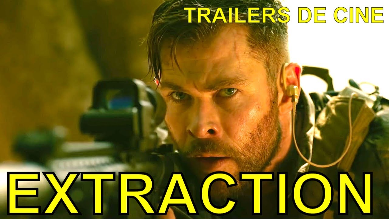 EXTRACTION Trailer Full HD - TRAILERS DE CINE - YouTube