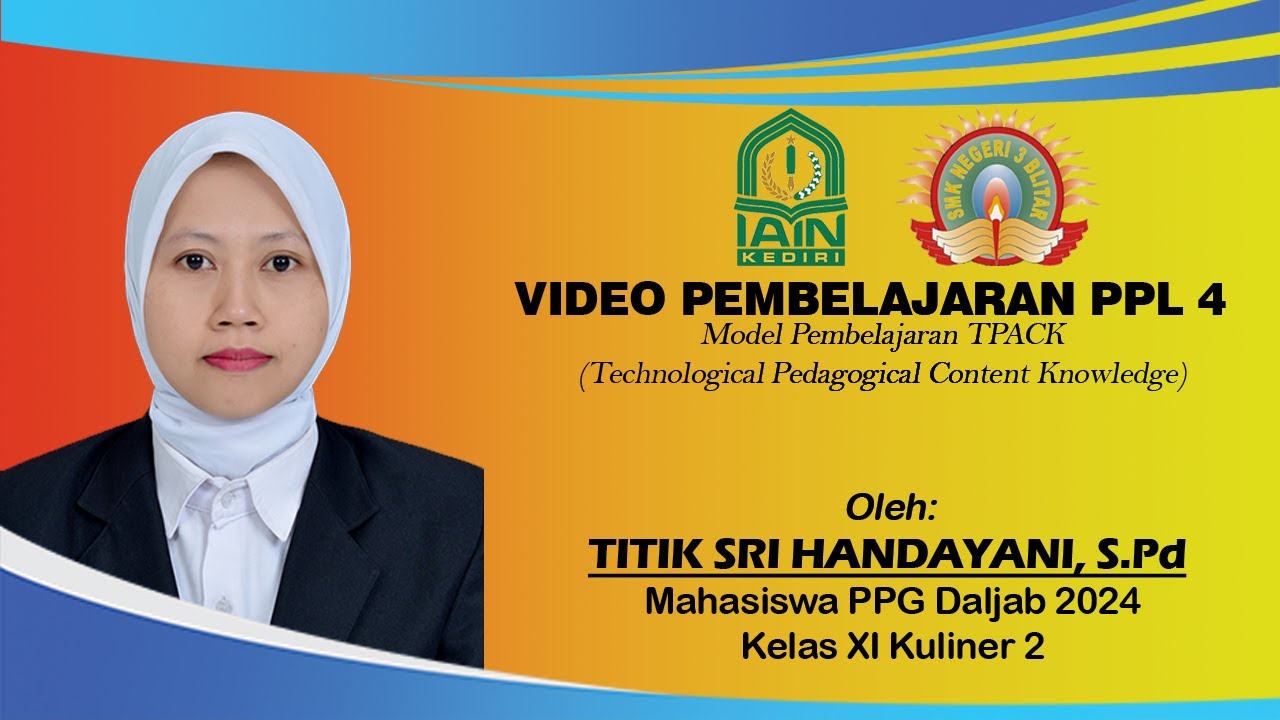 VIDEO PEMBELAJARAN PPL 4| TITIK SRI HANDAYANI, S.Pd - YouTube
