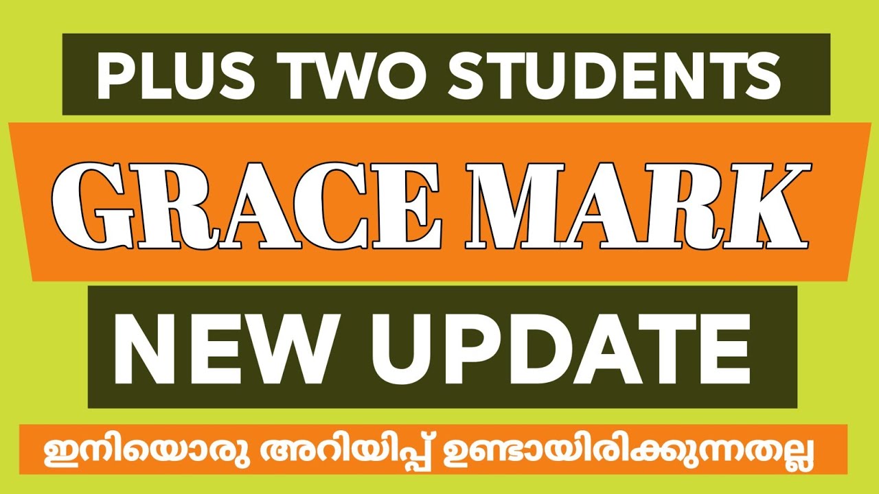 Plus Two Grace Mark Distribution 2022 | Grace Mark For Plus Two 2022 # ...