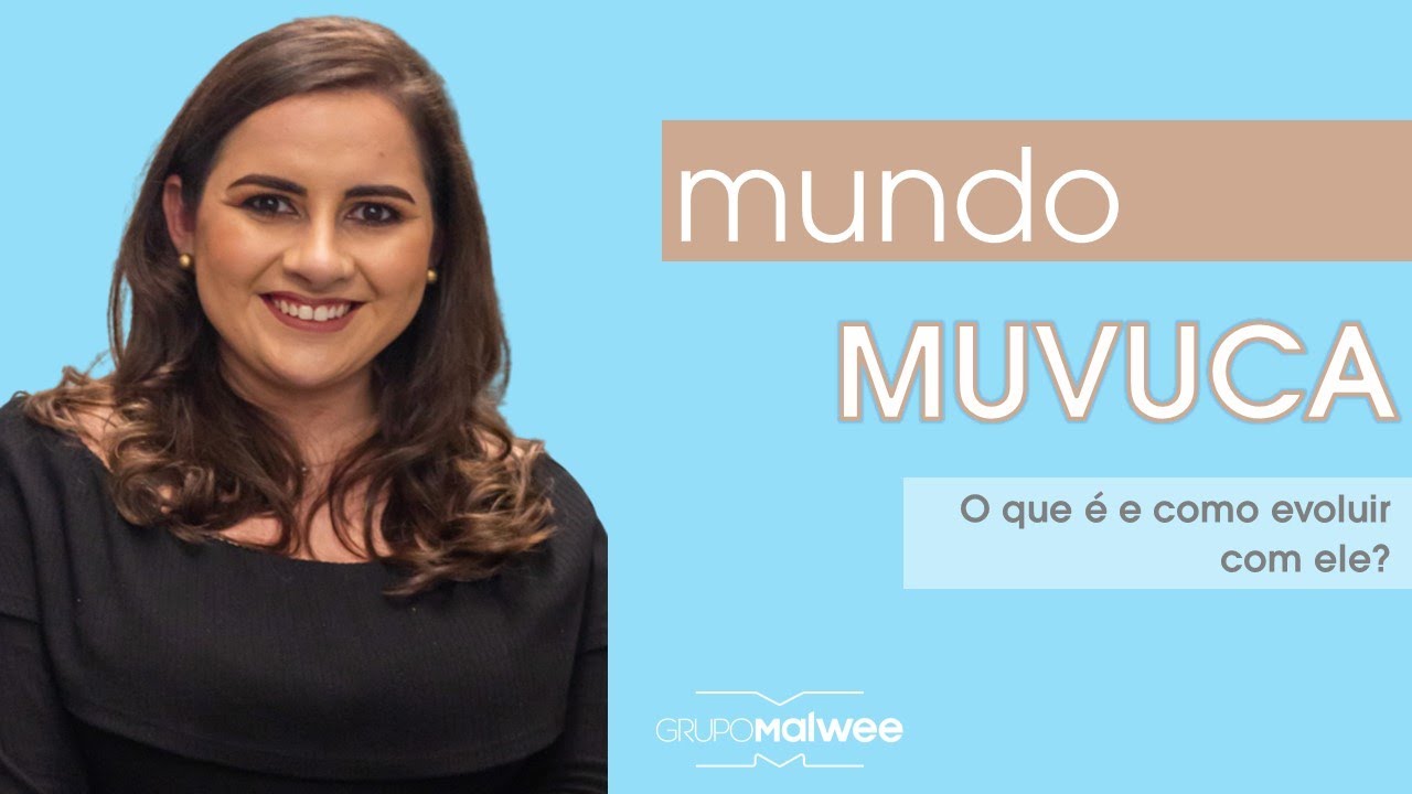 Você sabe o que significa mundo MUVUCA? - YouTube