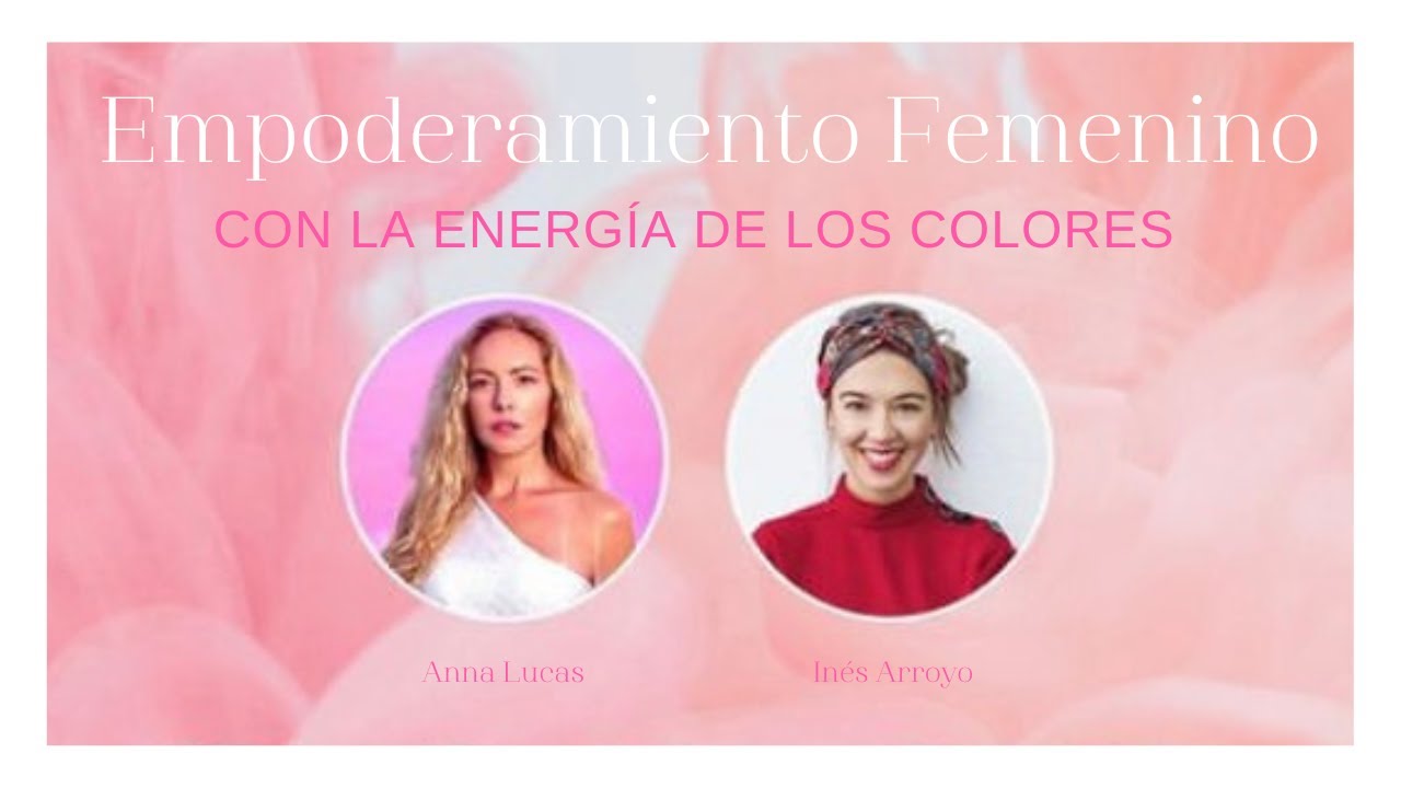 EL PODER ENERGÉTICO DE LOS COLORES 🌹SUBE TU FRECUENCIA Y EXPANDE TU ...