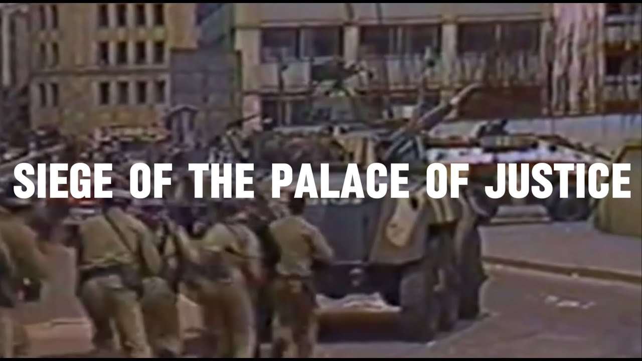 Siege Of The Palace Of Justice | Colombia ‘85 - YouTube
