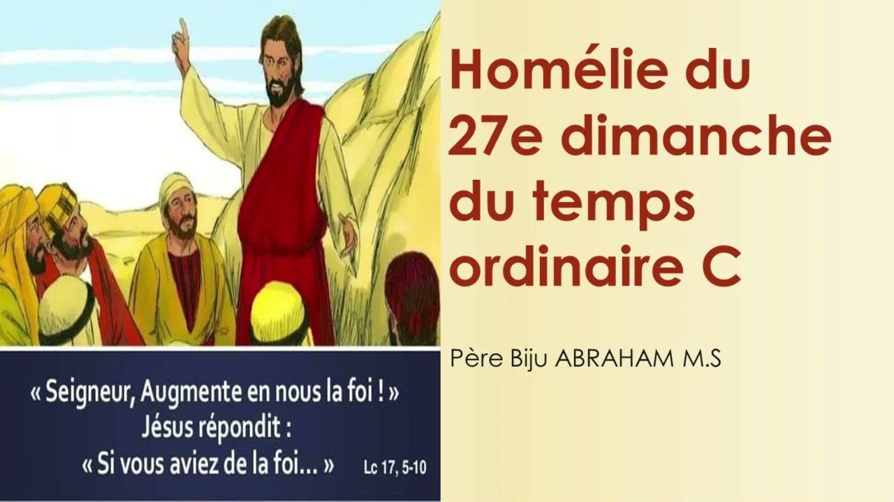 Homélie pour le 27e dimanche du temps ordinaire Année C (02 octobre ...
