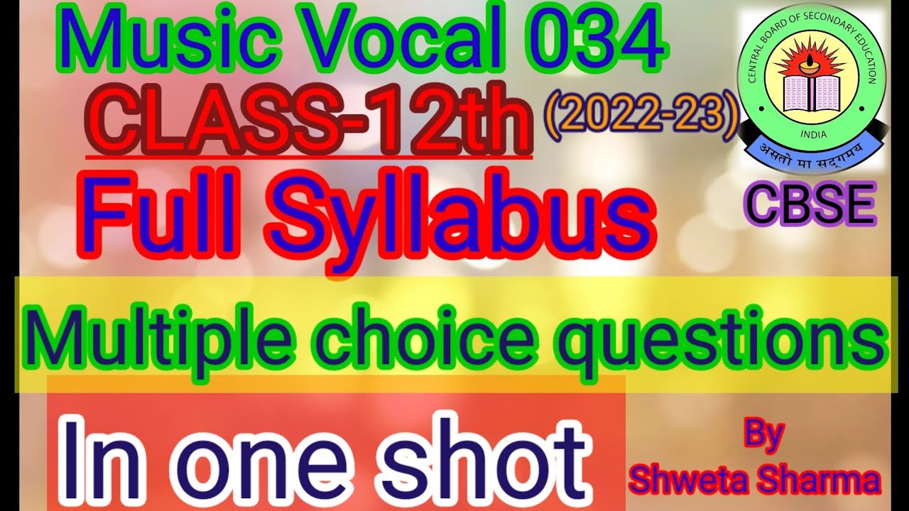 Class XII Music Full syllabus Multiple choice questions in one shot ...