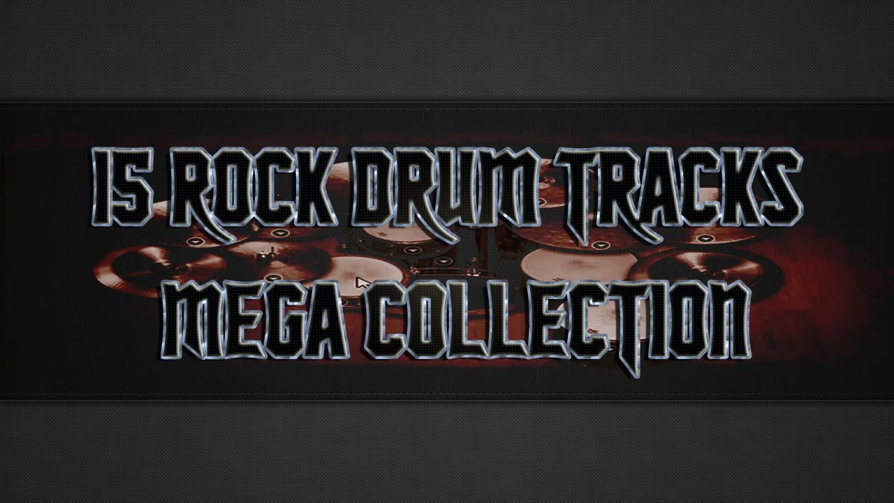 15 Rock Drum Tracks Mega Collection (HQ,HD) - YouTube