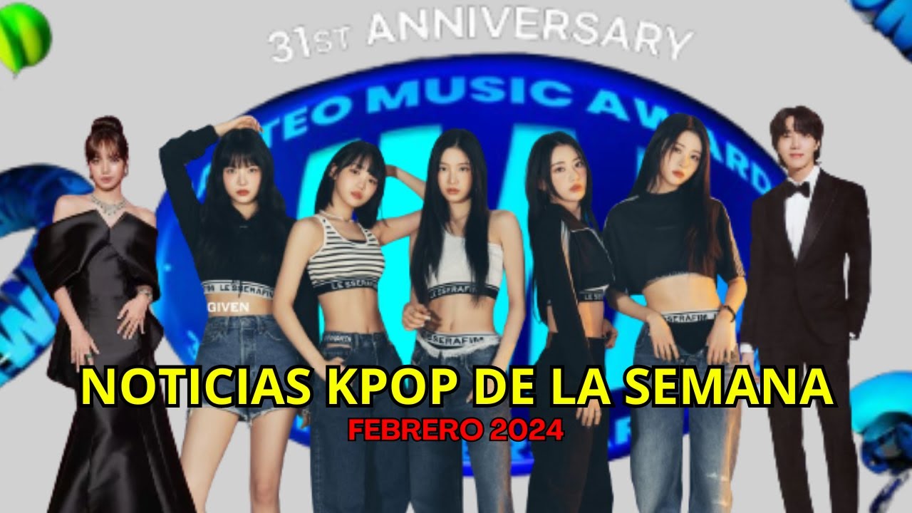 "LAS NOTICIAS KPOP DE LA SEMANA 20-26 FEB" - YouTube