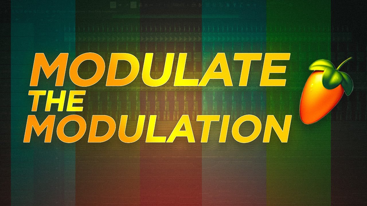 Modulate the modulation | FL Studio 21 - YouTube