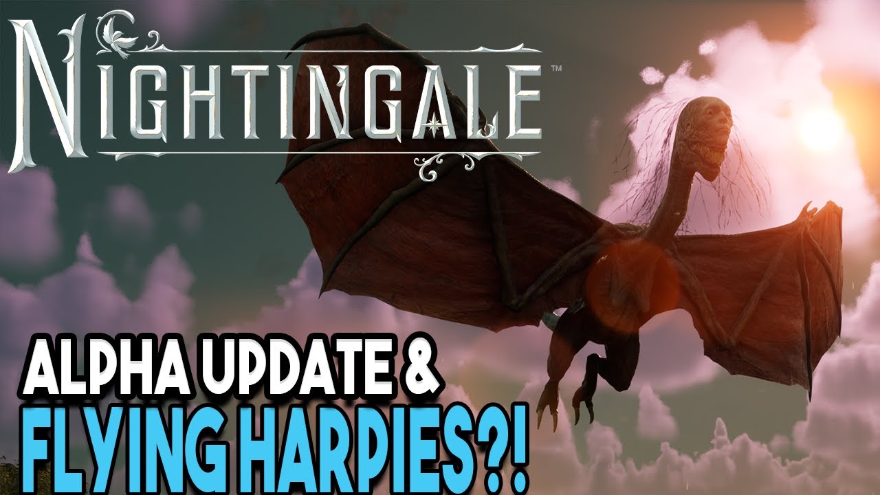 Nightingale June Update: Alphas, Harpies, and Bears! - YouTube