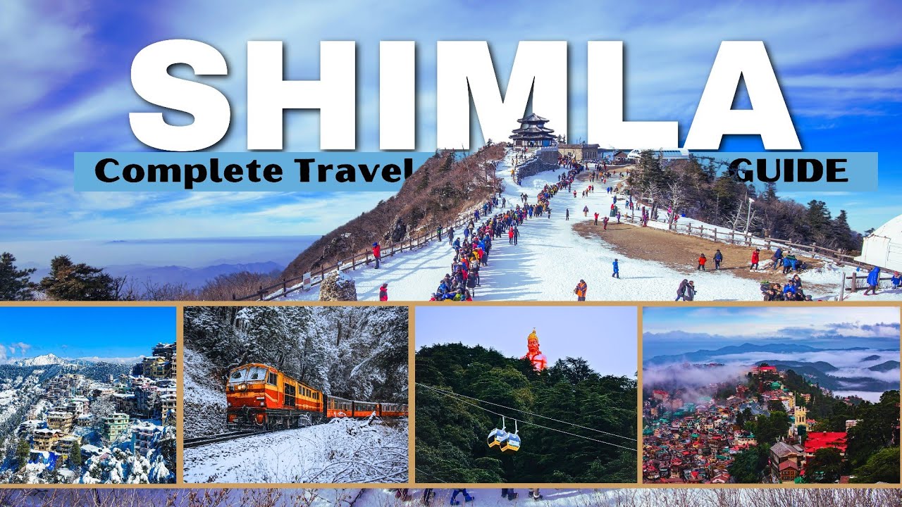 Shimla | Shimla Tourist Places | Shimla Tour Plan | Shimla Tour Budget ...