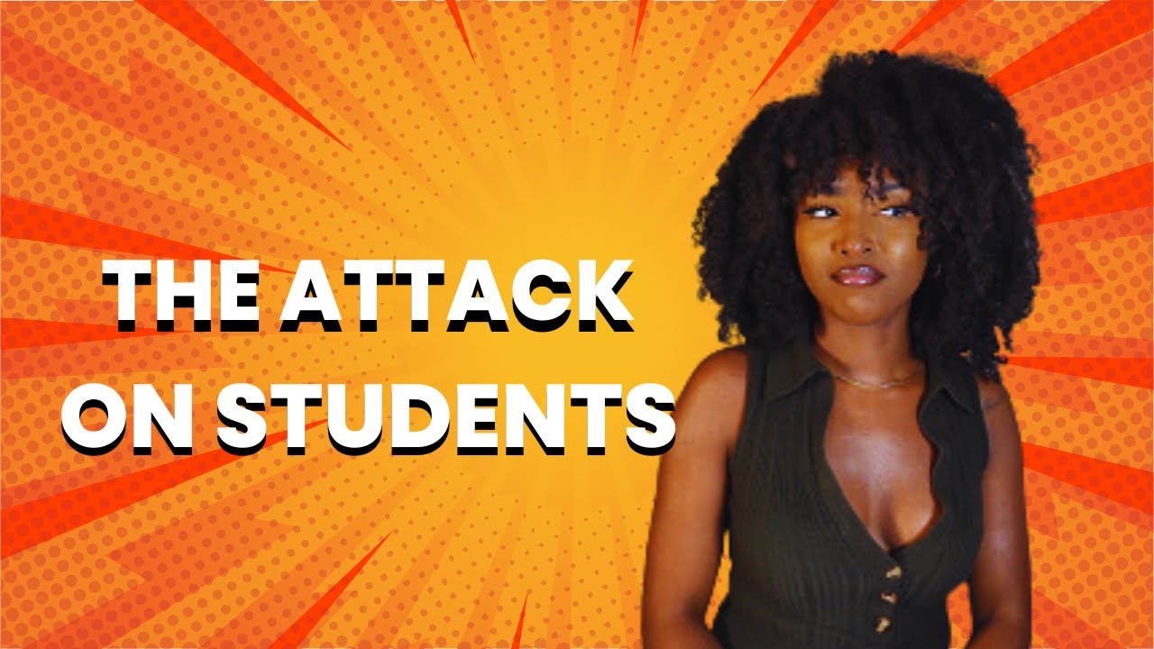 The Attack On Students and Education - YouTube