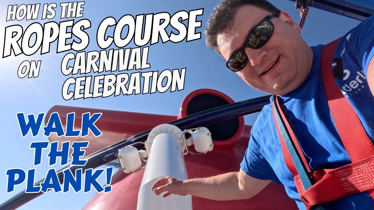 THIS IS FUN! Ropes Course on Carnival Celebration - YouTube