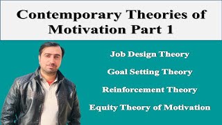 Contemporary Theories of Motivation Part 1| Job Design ... | Doovi